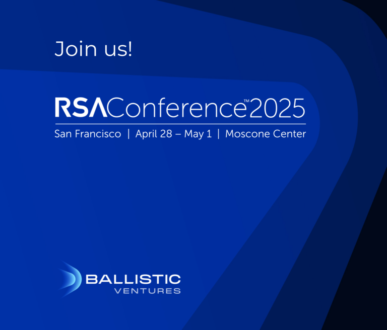 Ballistic Ventures | A Team of Respected Cybersecurity Leaders