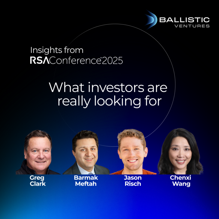 Ballistic Ventures | A Team of Respected Cybersecurity Leaders